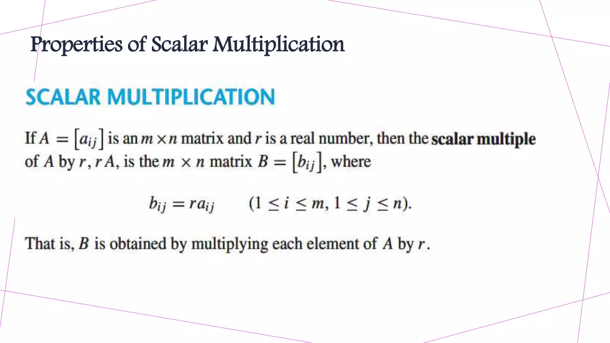 Algebraic Properties of Matrix Operations | PPTX