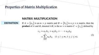 Algebraic Properties of Matrix Operations | PPTX