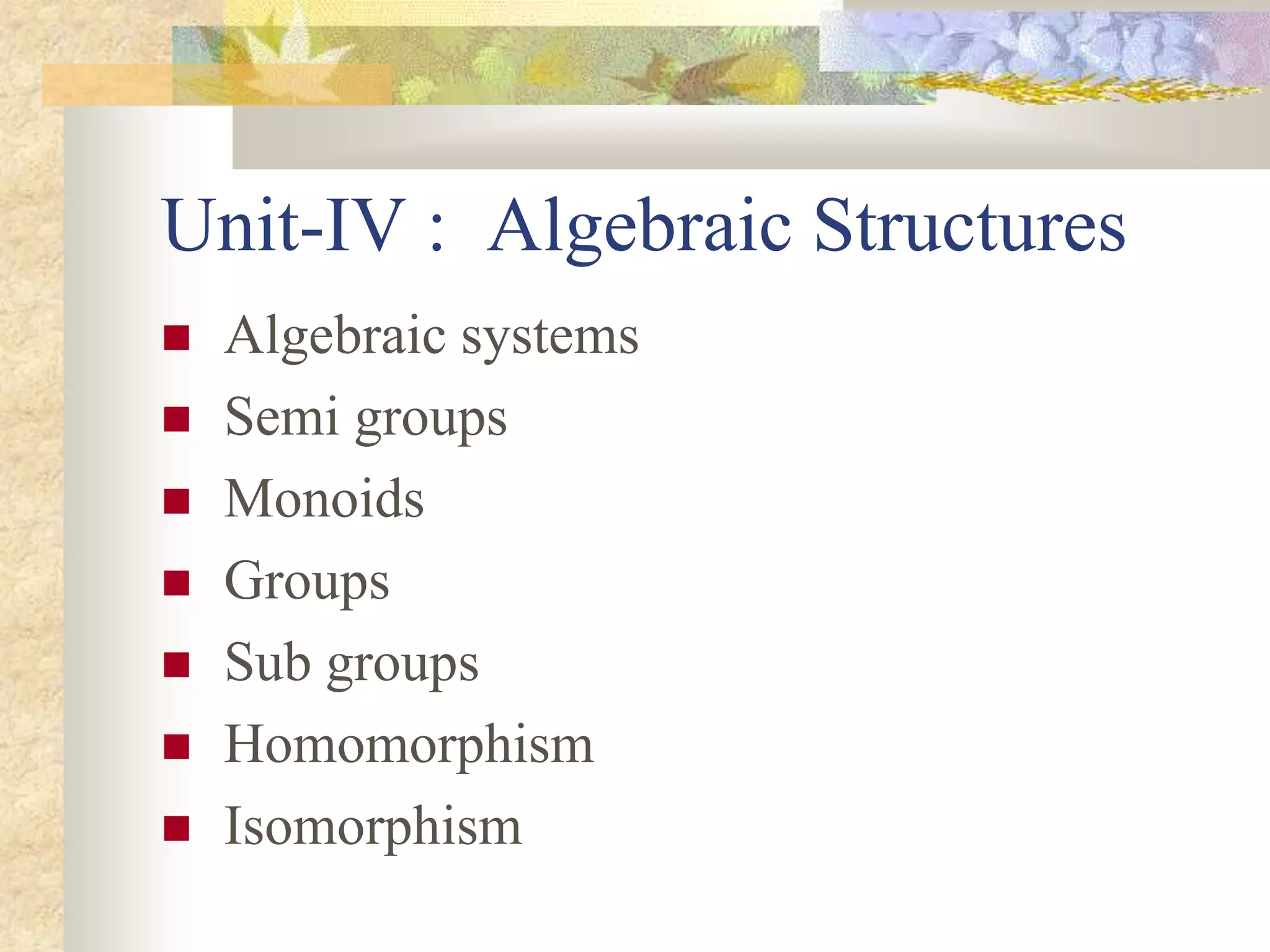 Algebraic structures | PPT