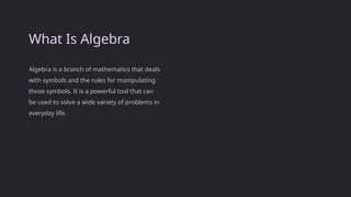 Algebra in Daily life Importance and Uses.pptx