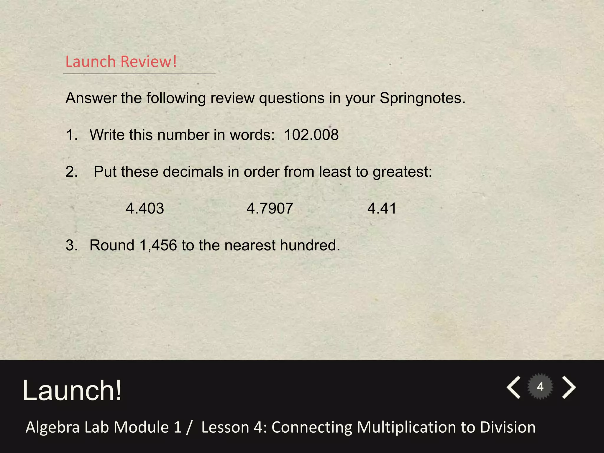 Algebra lab.module1.lesson4.mult&div | PPT