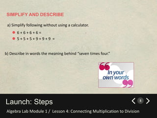 Algebra lab.module1.lesson4.mult&div | PPTX | Educational Assessment ...