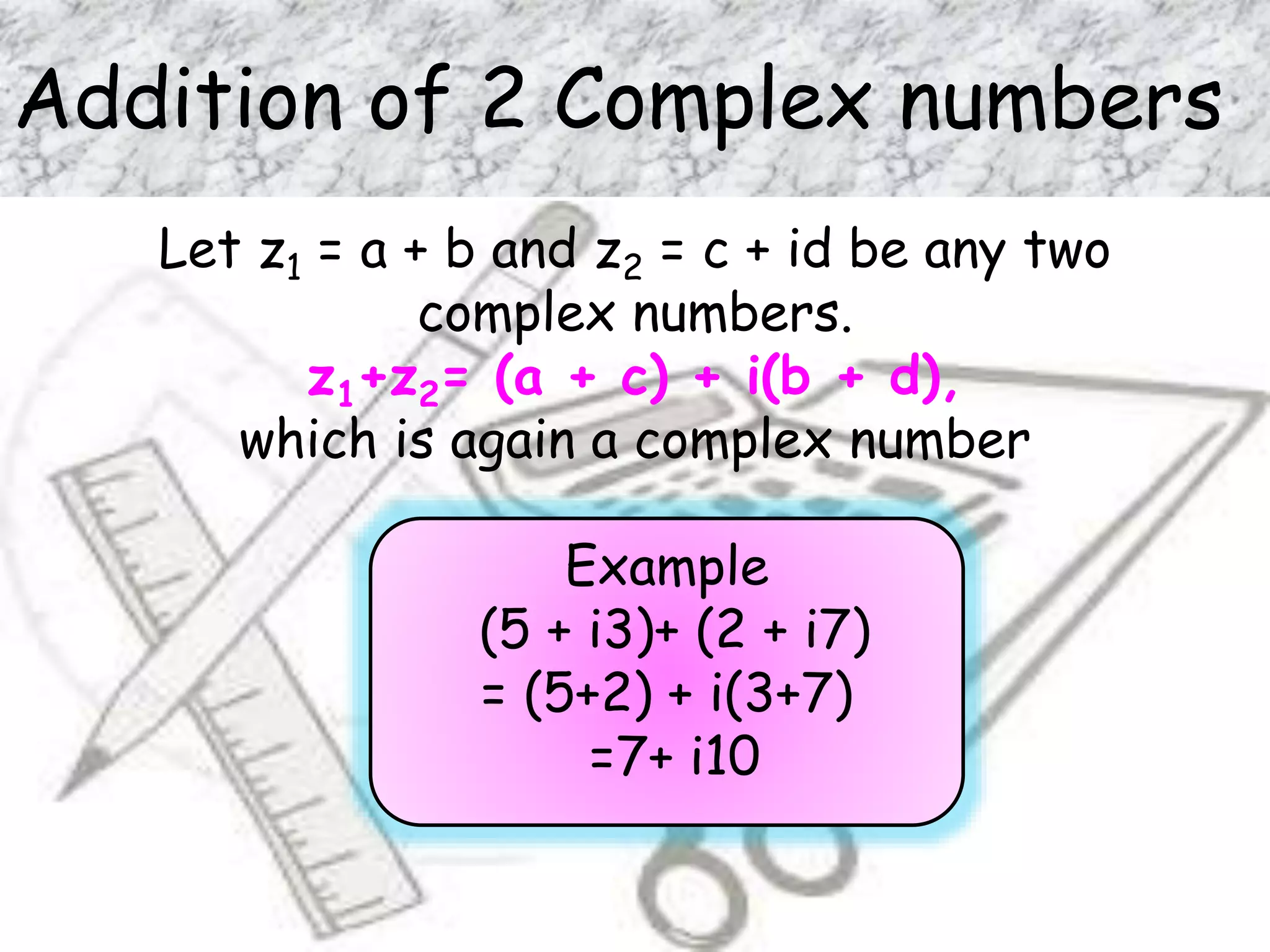 Algebra of complex numbers | PPTX