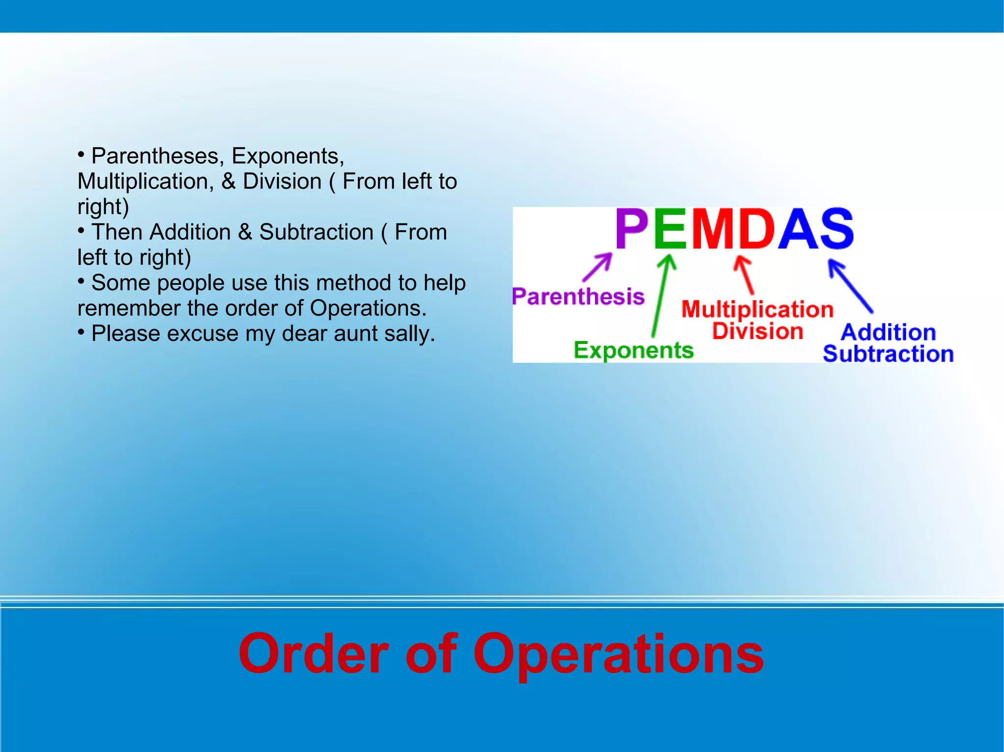 PEDMAS ppt. For Mrs. Ewart | PPT