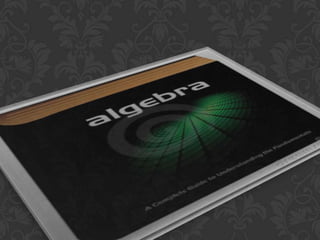 Algebra presentation | PPTX