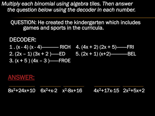 MULTIPLYING BINOMIALS USING ALGEBRA TILES | PPT
