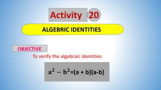 Algebric identities | PPT