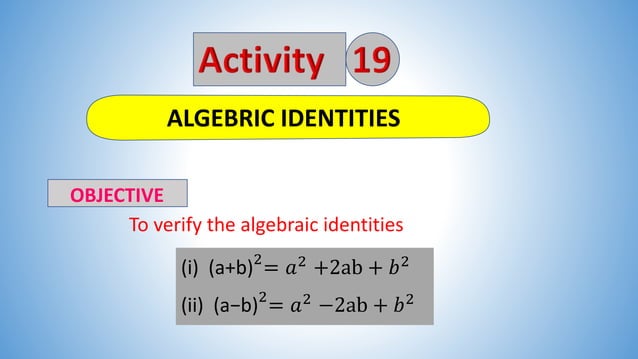 Algebric identities | PPT