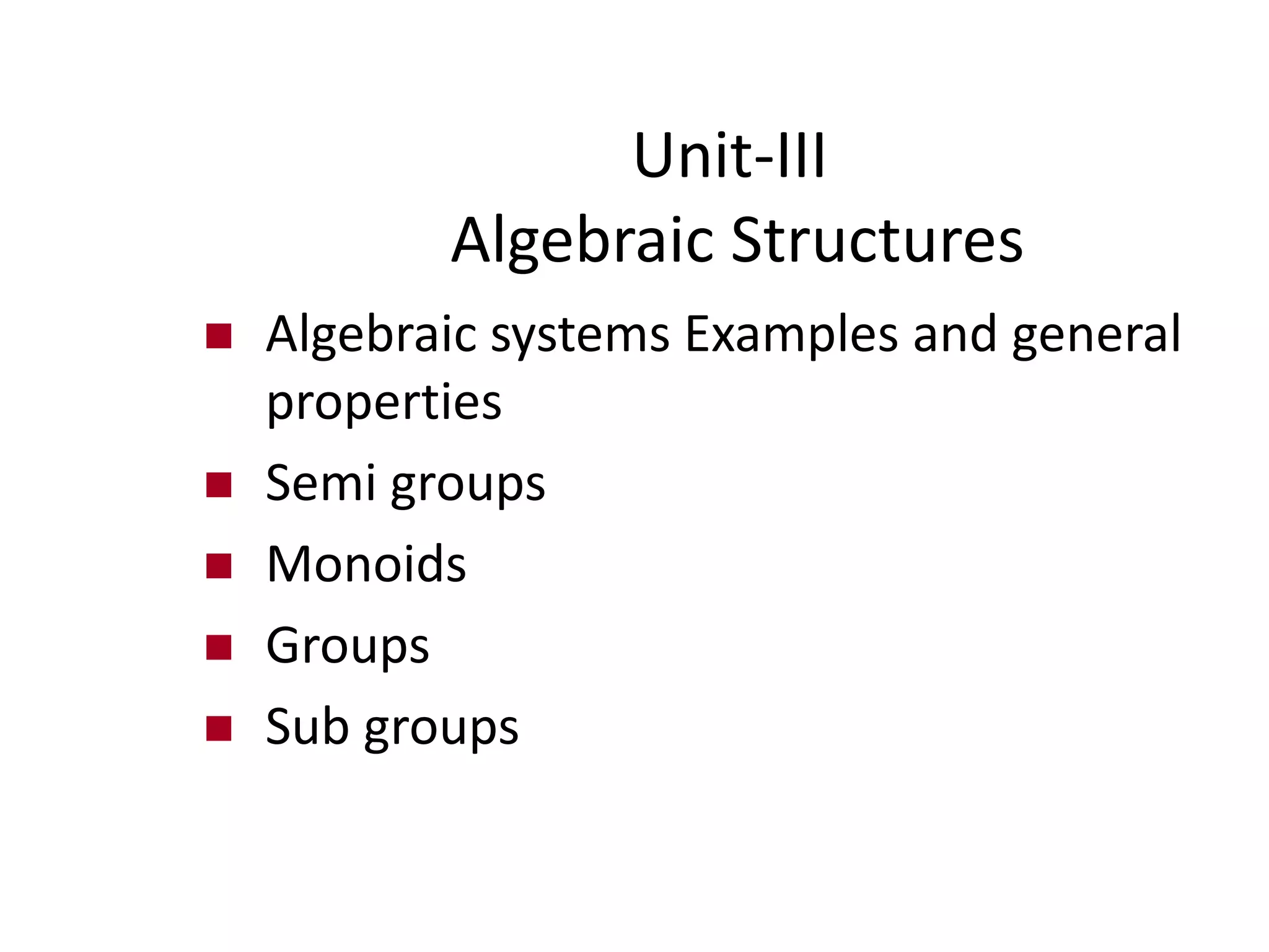 algebric structure_UNIT 4.ppt