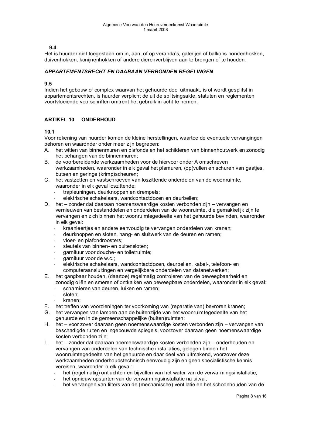 Algemene voorwaarden huurovereenkomst Algemene voorwaarden huurovereenkomst