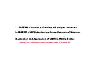 Application of UNFC in Algeria: lessons learned, experiences and ...