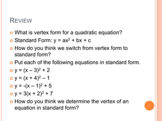 Alg II Unit 4-2 Standard Form of a Quadratic Function | PPTX