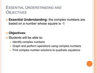 Alg II Unit 4-8 Quadratic Equations and Complex Numbers | PPT