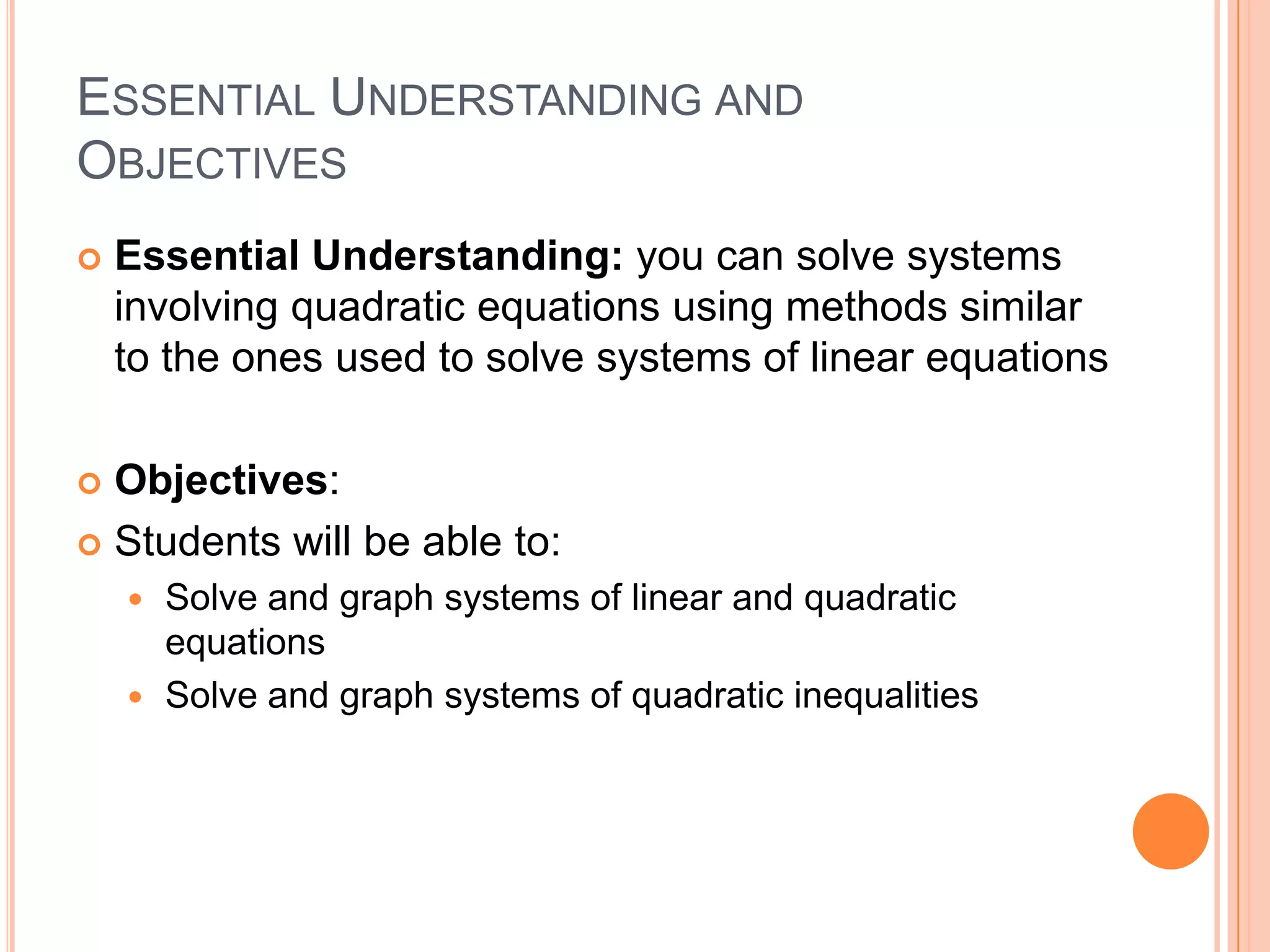 Alg II Unit 4-9 Solving Quadratic Systems | PPTX