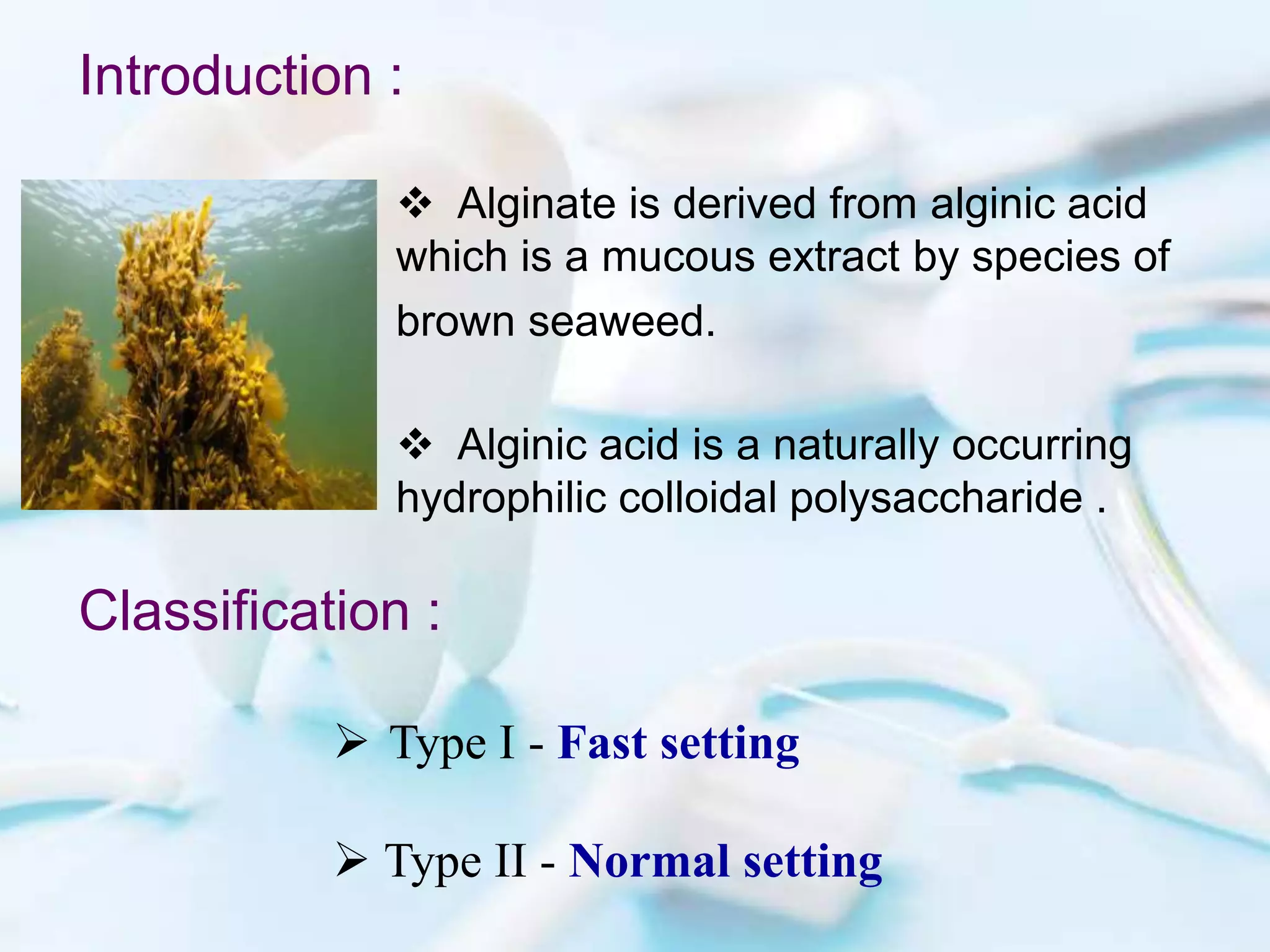 Elastic Impression material - Alginate | PPTX