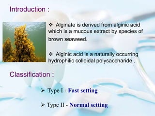 Elastic Impression material - Alginate | PPTX