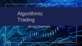Algo Trading | PPTX