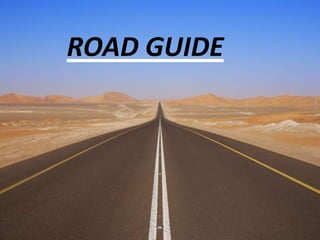 Road Guide | PPT