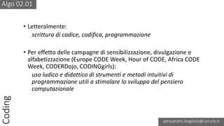 AlgoMOOCt 02.01 Coding a scuola | PPT
