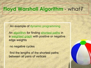 Floyd Warshall Algorithm | PPT