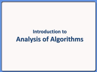 Algorithm analysis | PPT