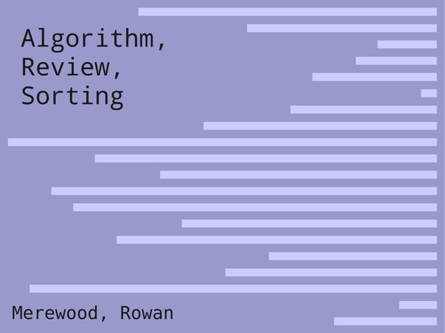 Algorithm, Review, Sorting | PPT