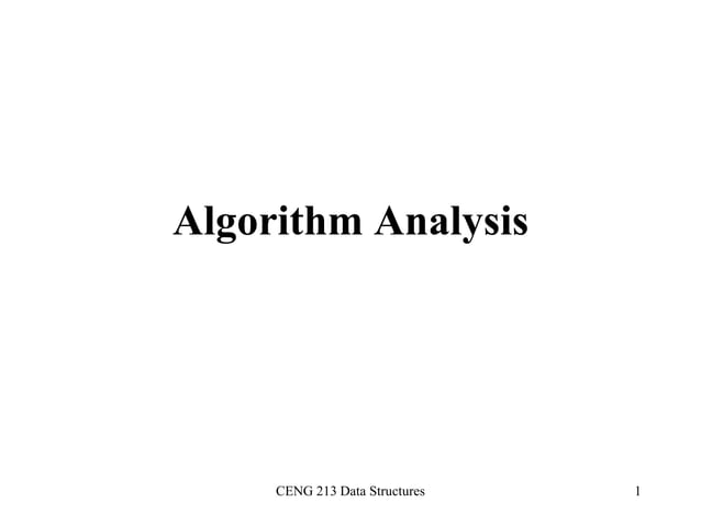 Algorithm analysis | PPT | Computing | Technology & Computing