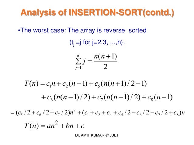 Algorithm analysis insertion sort and asymptotic notations Algorithm analysis insertion sort and asymptotic notations