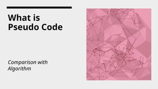 Algorithm and Psudocode in c programming | PPTX