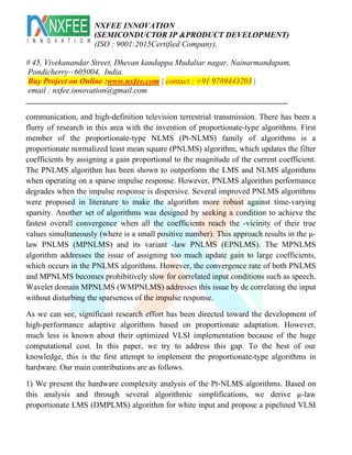 Algorithm and vlsi architecture design of proportionate type lms adaptive filters for sparse ...