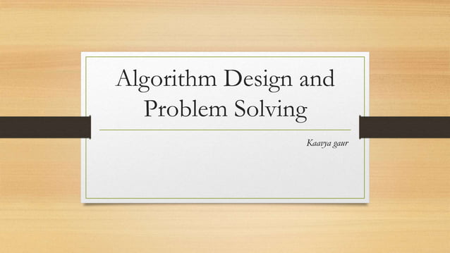 Algorithm Design And Problem Solving Autosaved Pptx Programming Languages Computing