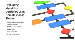 Algorithm evaluation using Item Response Theory | PPTX
