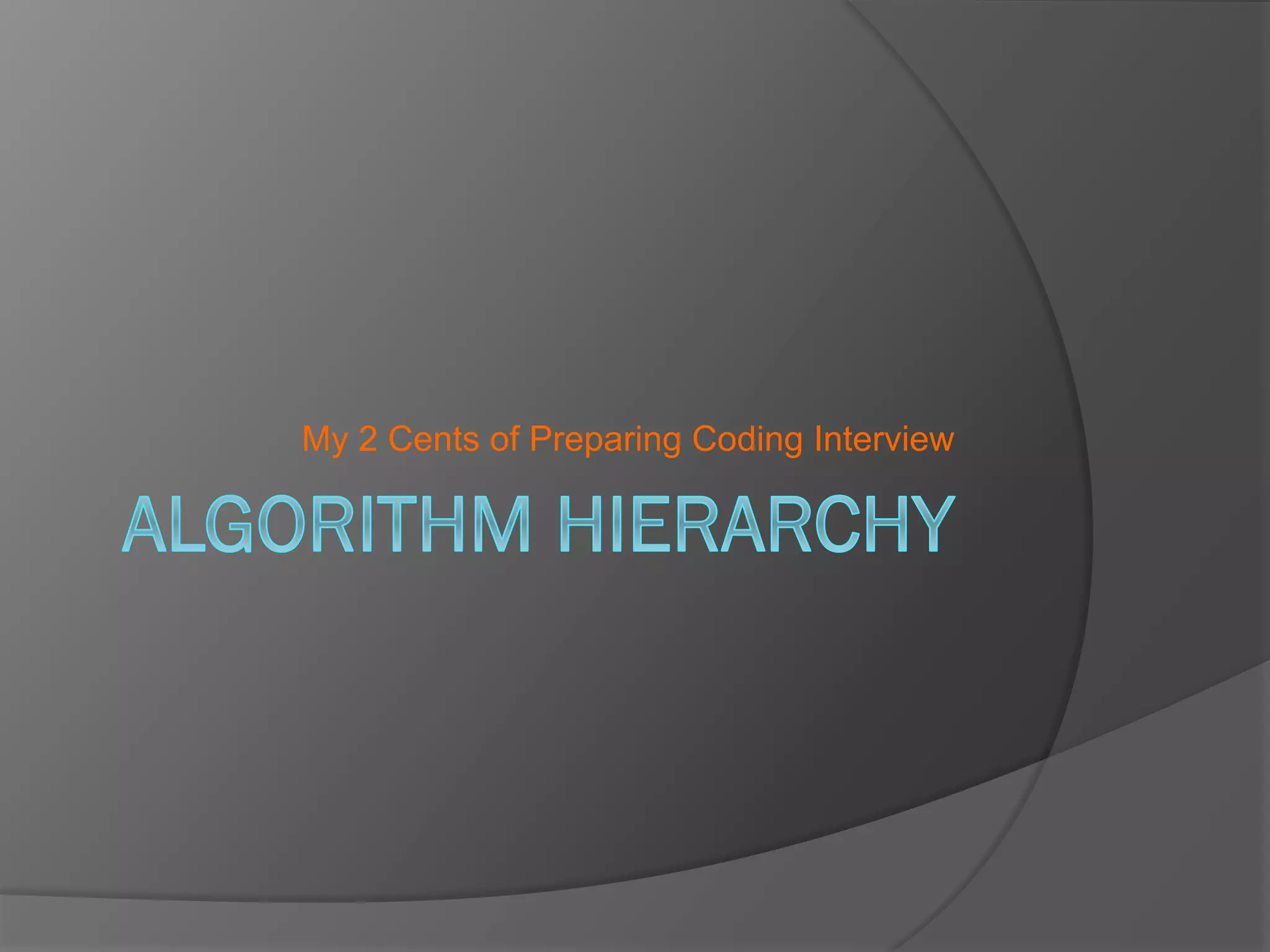 Algorithm hierarchy | PPT