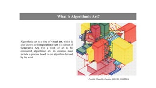 Algorithmic-Art-1901001190101419010331901039.pptx
