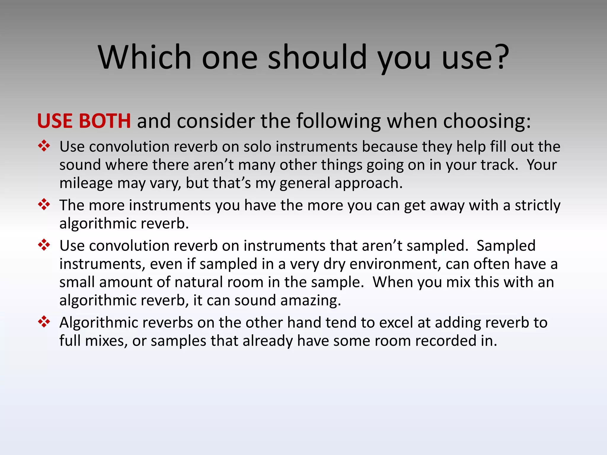 Algorithmic and Convolution Reverb | PPTX