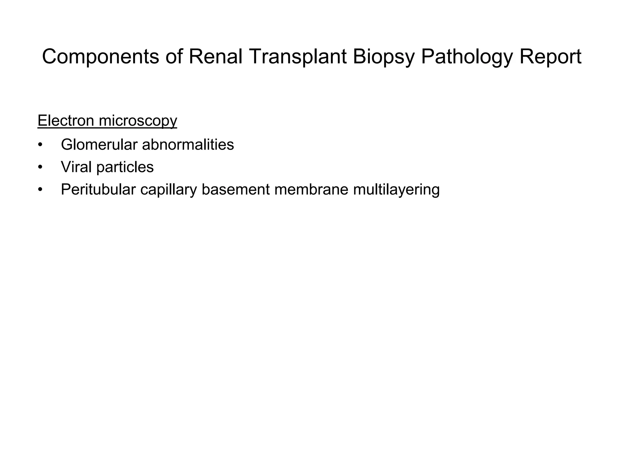 Algorithmic approach to the renal biopsy fellow | PDF