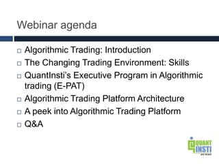 Algorithmic & quantitative trading webinar | PPTX