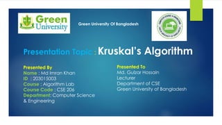 Understanding Kruskal's Algorithm: From Theory to Real-World Application | PPTX