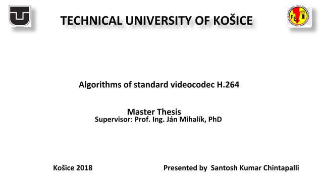 Algorithm of standard videocodec H.264 | PPT
