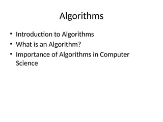 Algorithm_Presentation_Ixjkmcfsdnm,vznkslds,nf | PPT