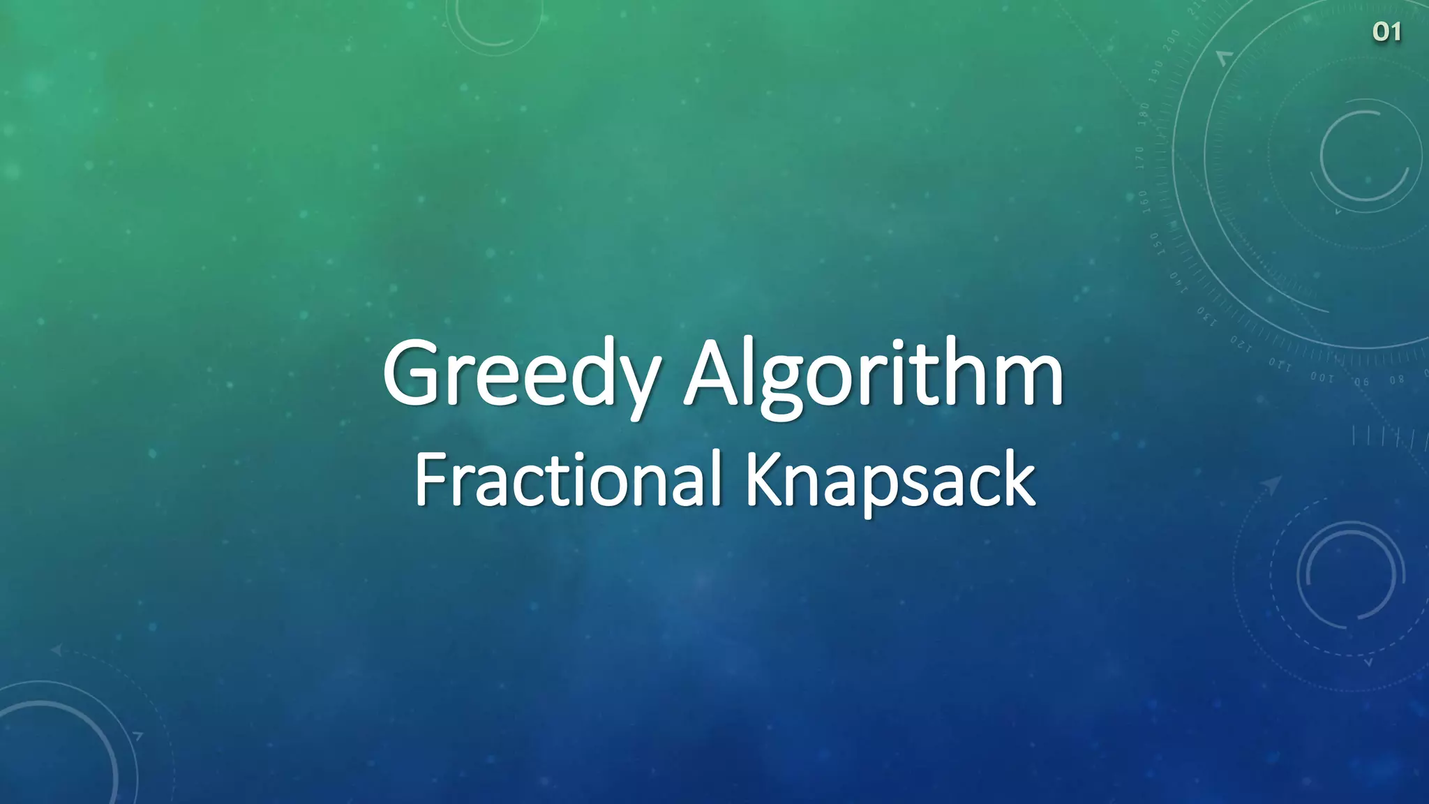 greedy algorithm Fractional Knapsack | PPT greedy algorithm Fractional Knapsack | PPT