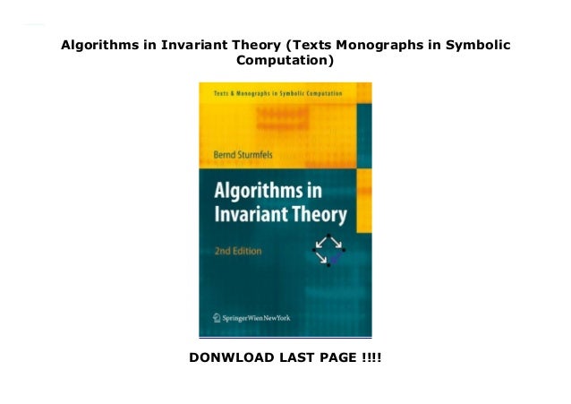 Algorithms In Invariant Theory Texts Monographs In Symbolic Computation
