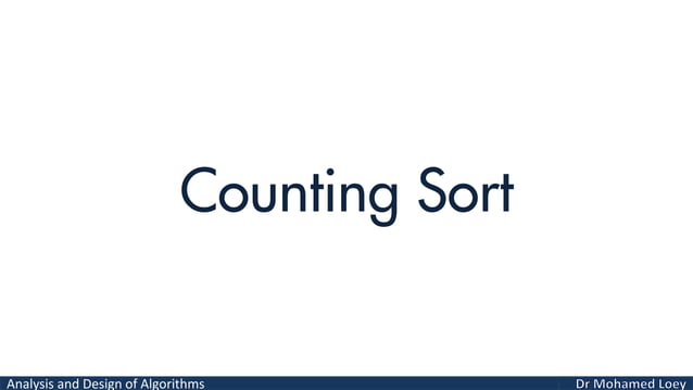 Algorithms Lecture 5: Sorting Algorithms II | PPT