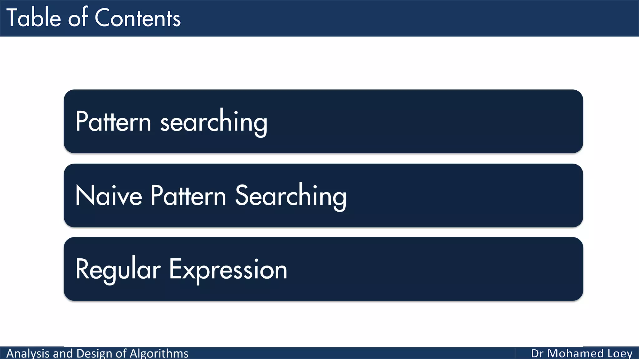 Algorithms Lecture 8 Pattern Algorithms Ppt