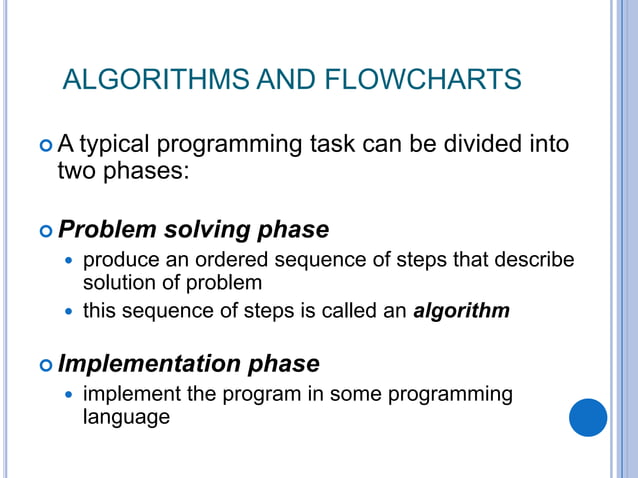 Algorithms and Flowcharts
