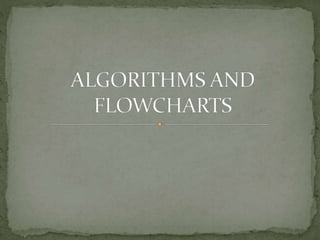 Algorithms and flowcharts by Haseeb Khan | PPT