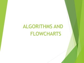 Introduction to Algorithms & flow charts | PPT