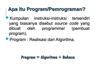 Algoritma: Prinsip, Jenis, dan Implementasi dalam Pemecahan Masalah | PPT