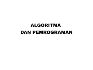 ALGORITMA - MODUL 3. pptx algoritma. Pptx | PPTX