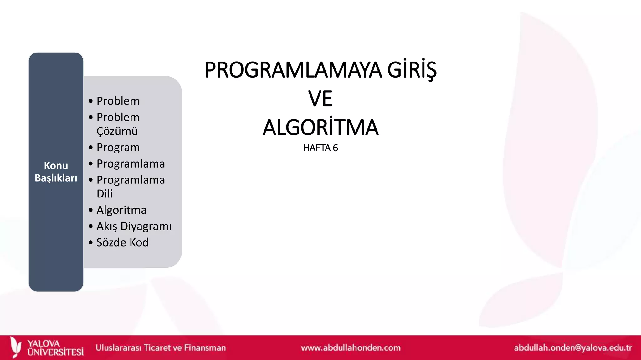 Algoritma - akış diyagramları - sözde kod | PPTX